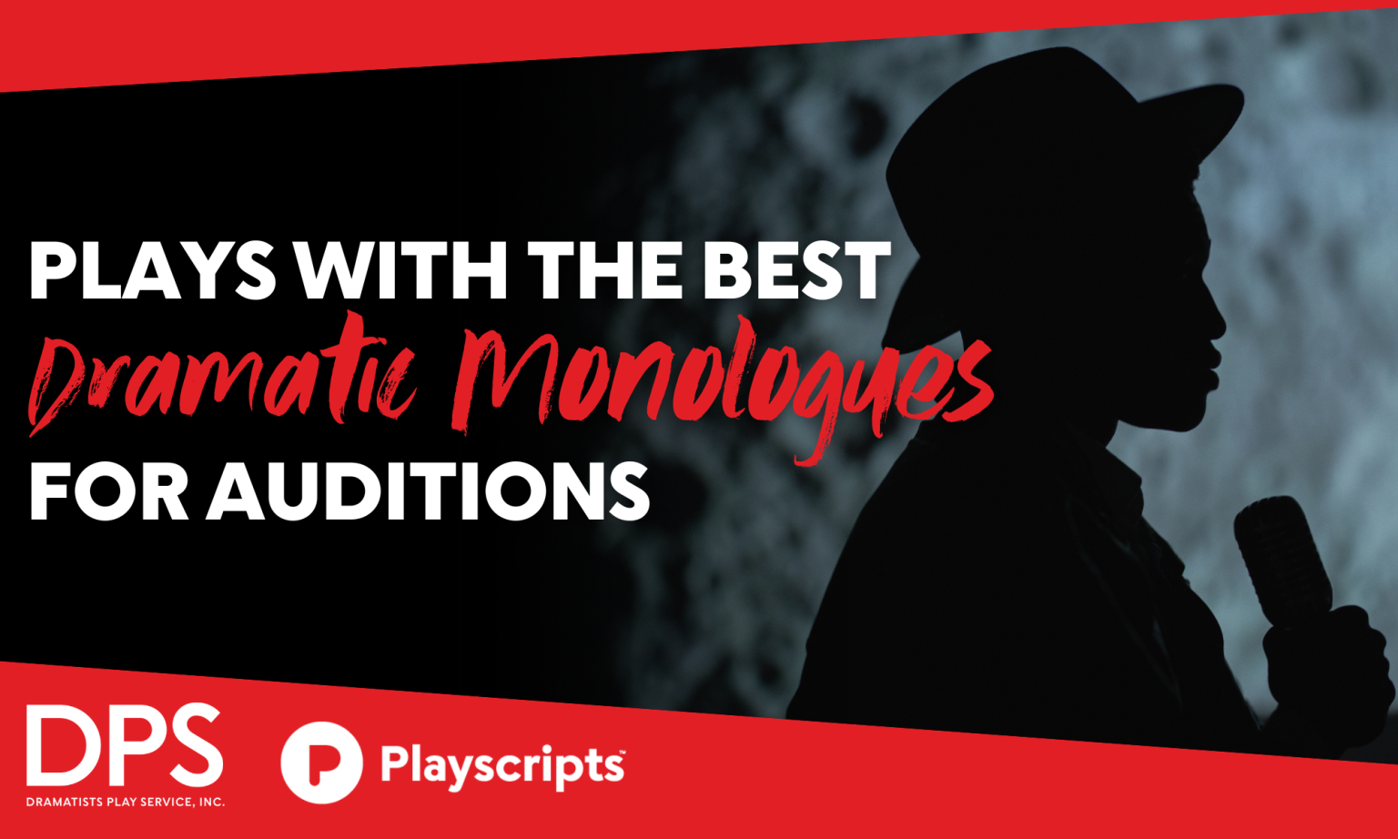 Dramatic Monologues for Auditions - Broadway Licensing